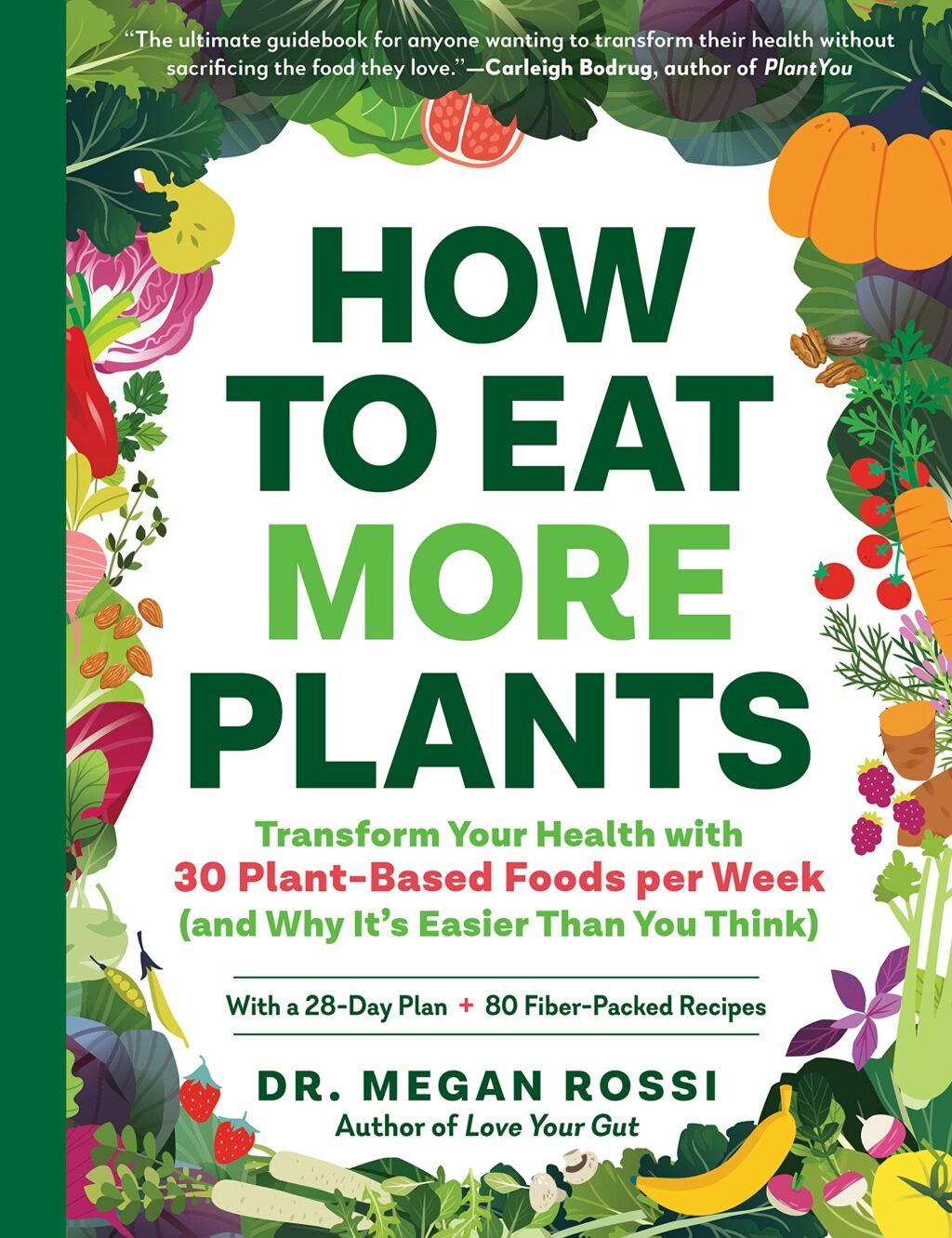 How to Eat More Plants - San Francisco Book Review